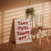 Take Your Shoes off Sign Printable Wall Art Fun Playful Remove Shoes ...