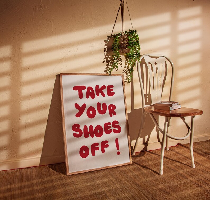 Take Your Shoes off Sign Printable Wall Art Fun Playful Remove Shoes ...