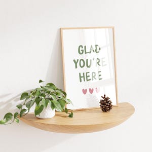 Glad You're Here Sage Green Wall Art Cute Apartment Decor Printable ...