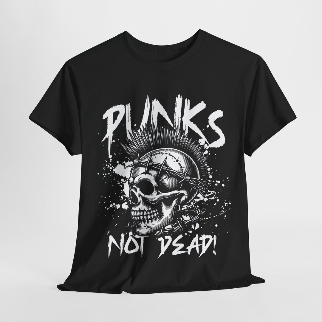 Punks Not Dead, Skull, Punk Music, Rock Band, Punk Rock Shirt, Concert ...