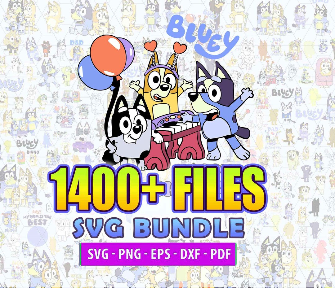 1400 Mega Bluey Bundle, Bluey Cut Dateien für Cricut, Bluey Clipart ...