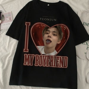 TXT Yeonjun Tshirt, I Love My Boyfriend Shirt Yeonjun, Kpop Merch for ...