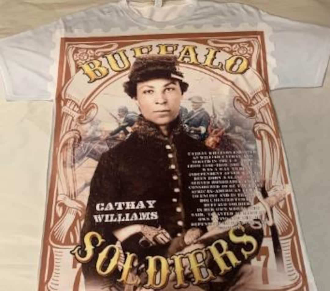 Buffalo Soldiers Shirt Black Woman War Hero Cathay Williams Juneteenth ...