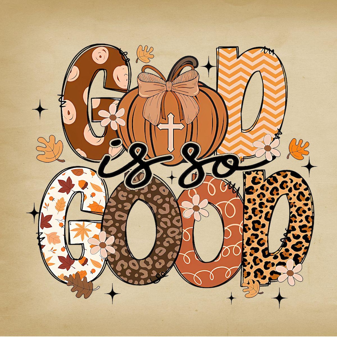 God is so Good Png, Fall Christian Png, Autumn Pumpkin Png, Christian ...