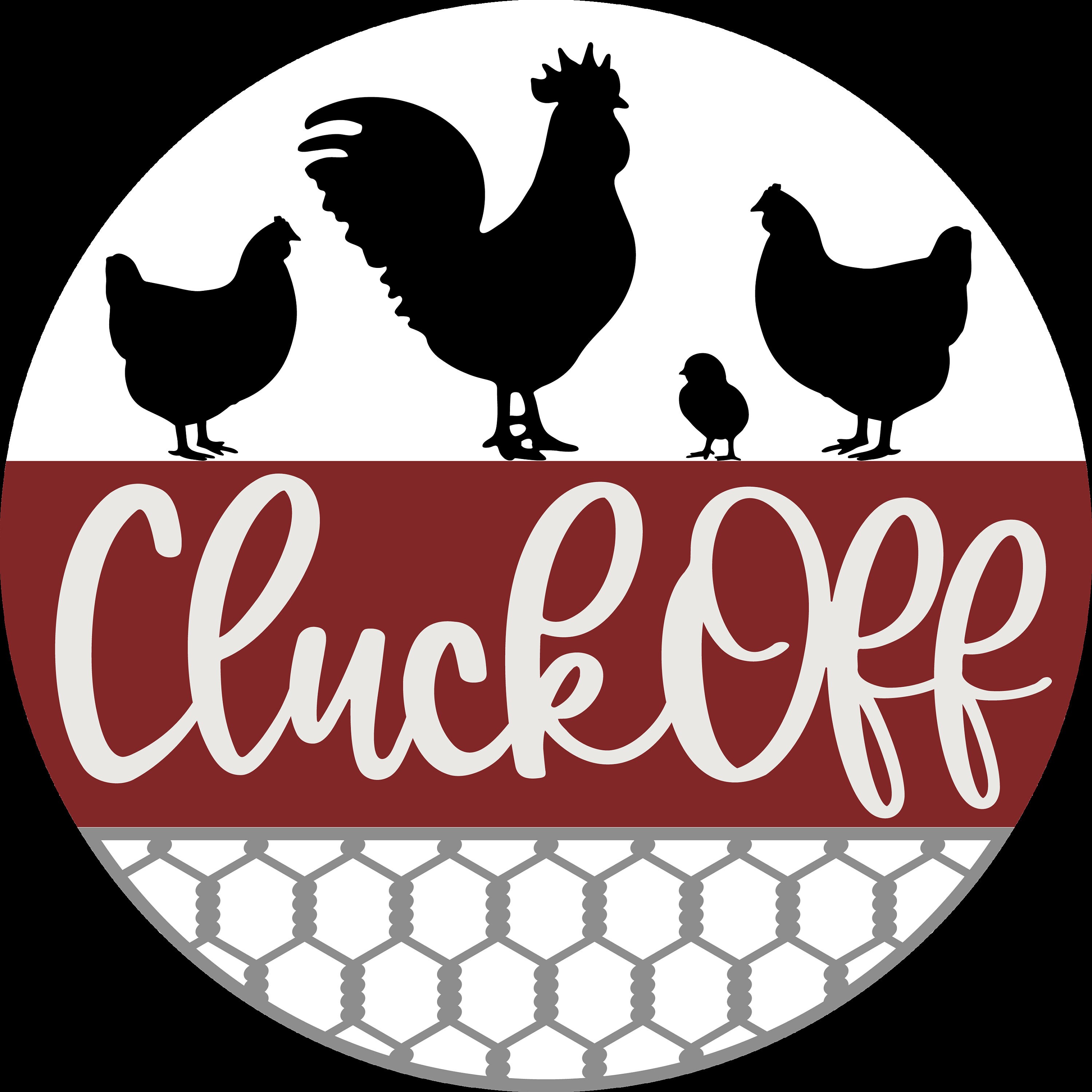 Cluck Off, Chicken DIY Door Hanger - Etsy
