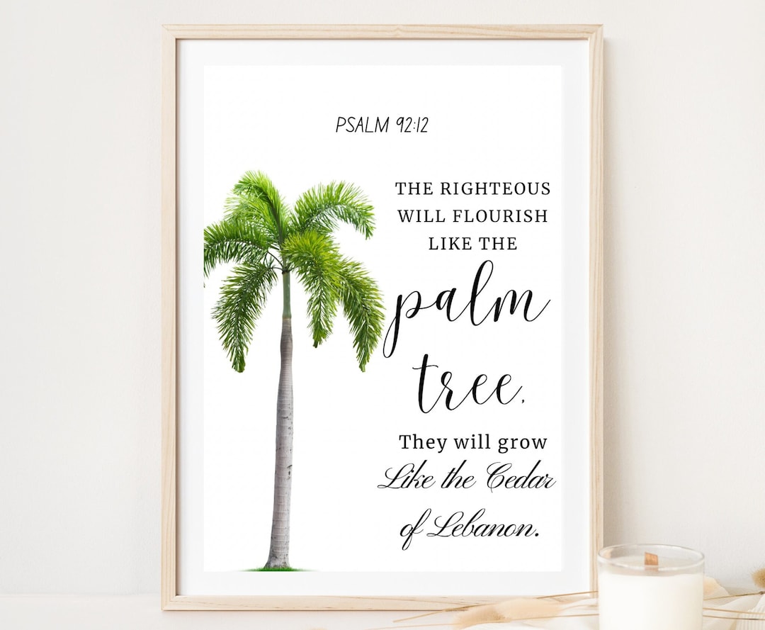 Psalm 92:12 Palm Tree Scripture Art (digital Download) - Etsy