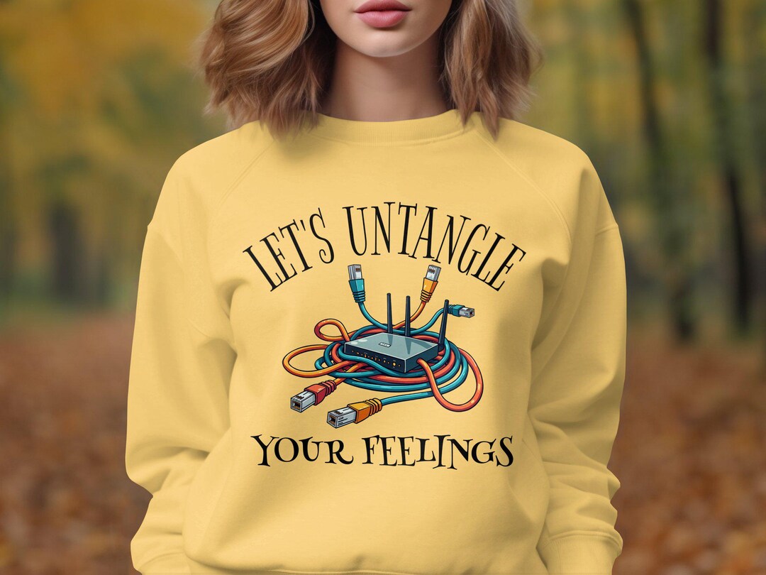 Lets' Untangle Your Feelings Shirt,funny Networking T-shirt, Tech Geek ...