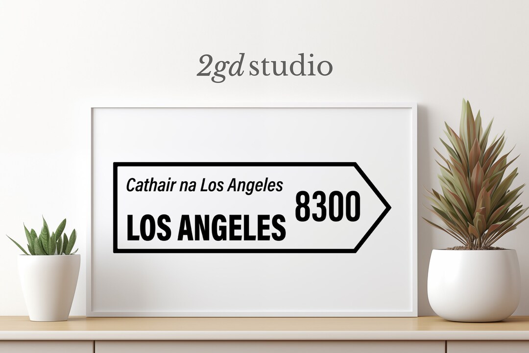 Los Angeles Custom Irish Road Sign - Digital Artwork Print - A4 - Etsy