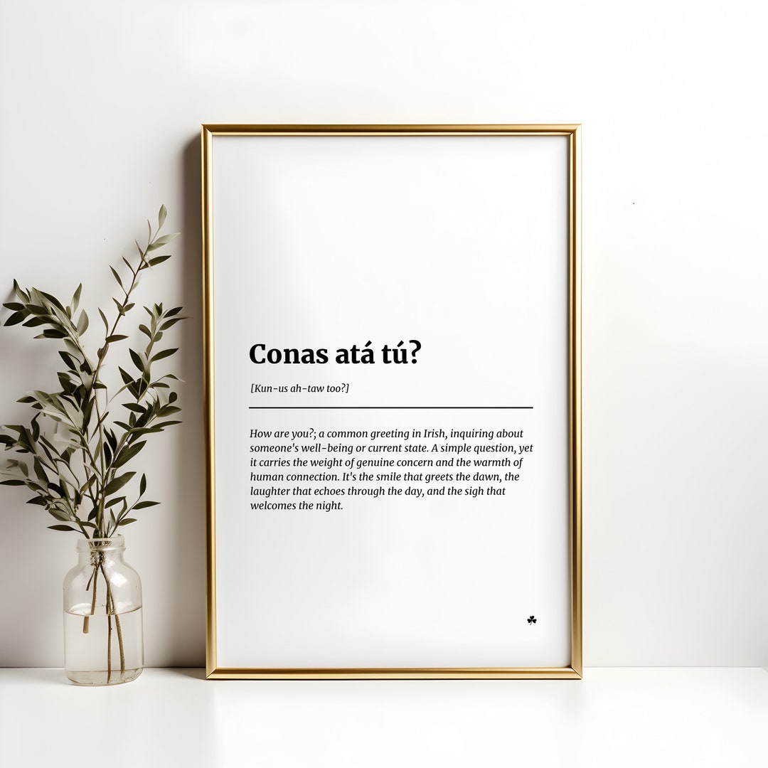 Conas Atá Tú? Wall Art Gift, Irish Gift, Irish Print, Irish Home Decor ...