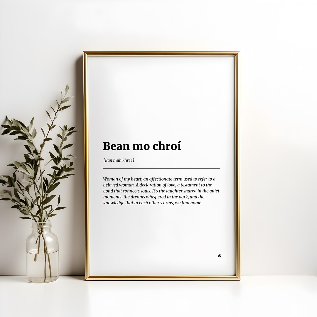 Bean Mo Chroí Defintition Wall Art, Irish Gift, Irish Print, Irish Home Decor, Ireland Print ...