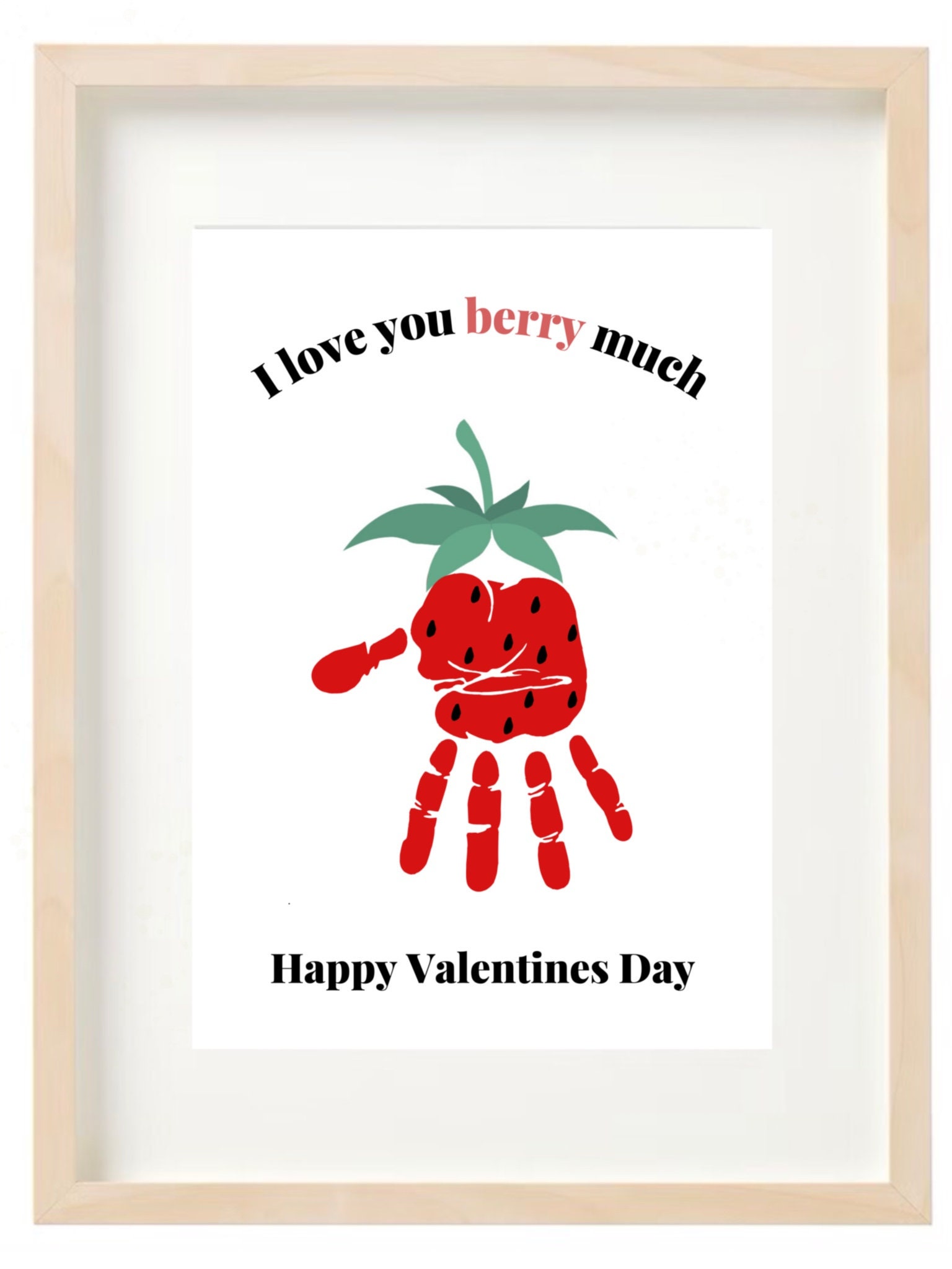 I Love You Berry Much Valentines Day Handprint Artwork Craft for Baby ...