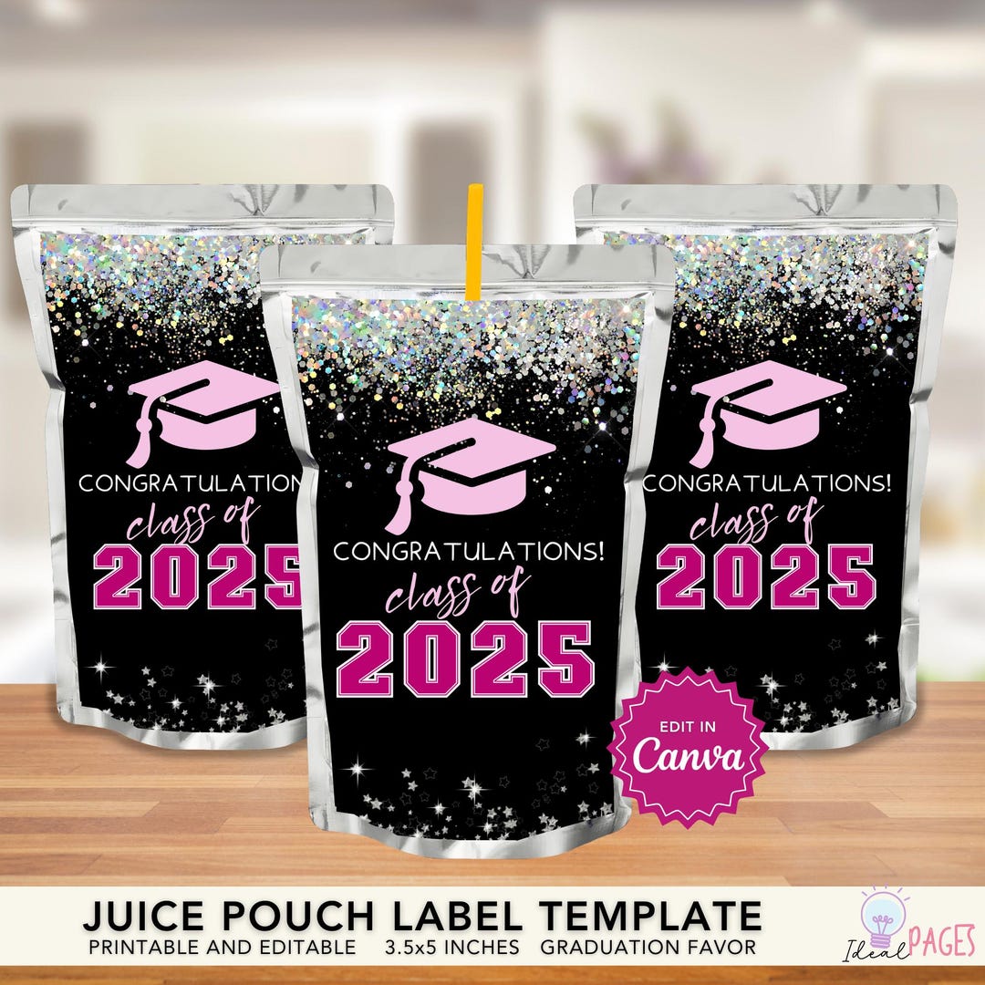 Graduation Party Printables, Graduation Party Favors, Juice Pouch Label ...