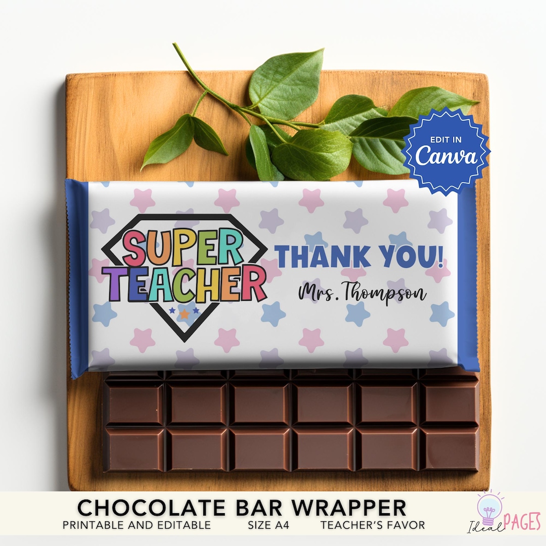 Teacher Appreciation Gift, Chocolate Bar Wrappers, Candy Bar Wrapper ...