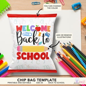 First Day of School Chip Bag Template, School Party Favor, Welcome ...