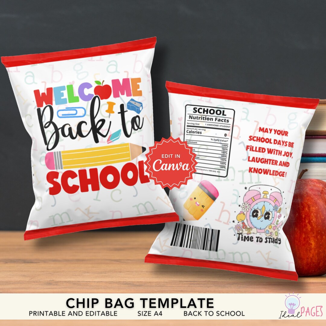 First Day of School Chip Bag Template, School Party Favor, Welcome ...