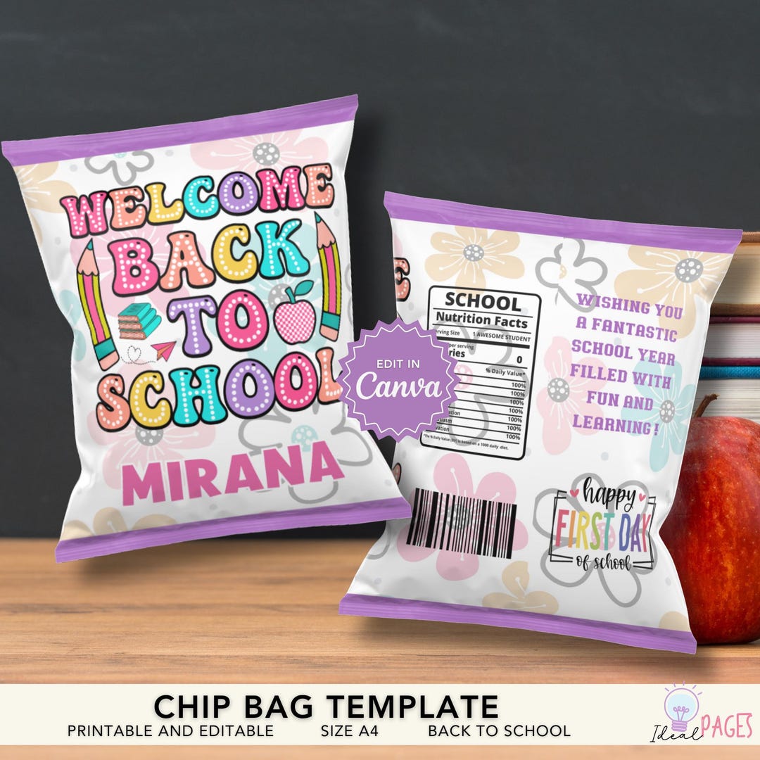 Back to School Chip Bag Template, School Party Favor, Welcome Snack Bag ...