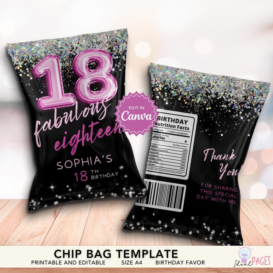 Pink Silver Fabulous 18 Birthday Chip Bag, Chip Bag Template, Chip Bag ...