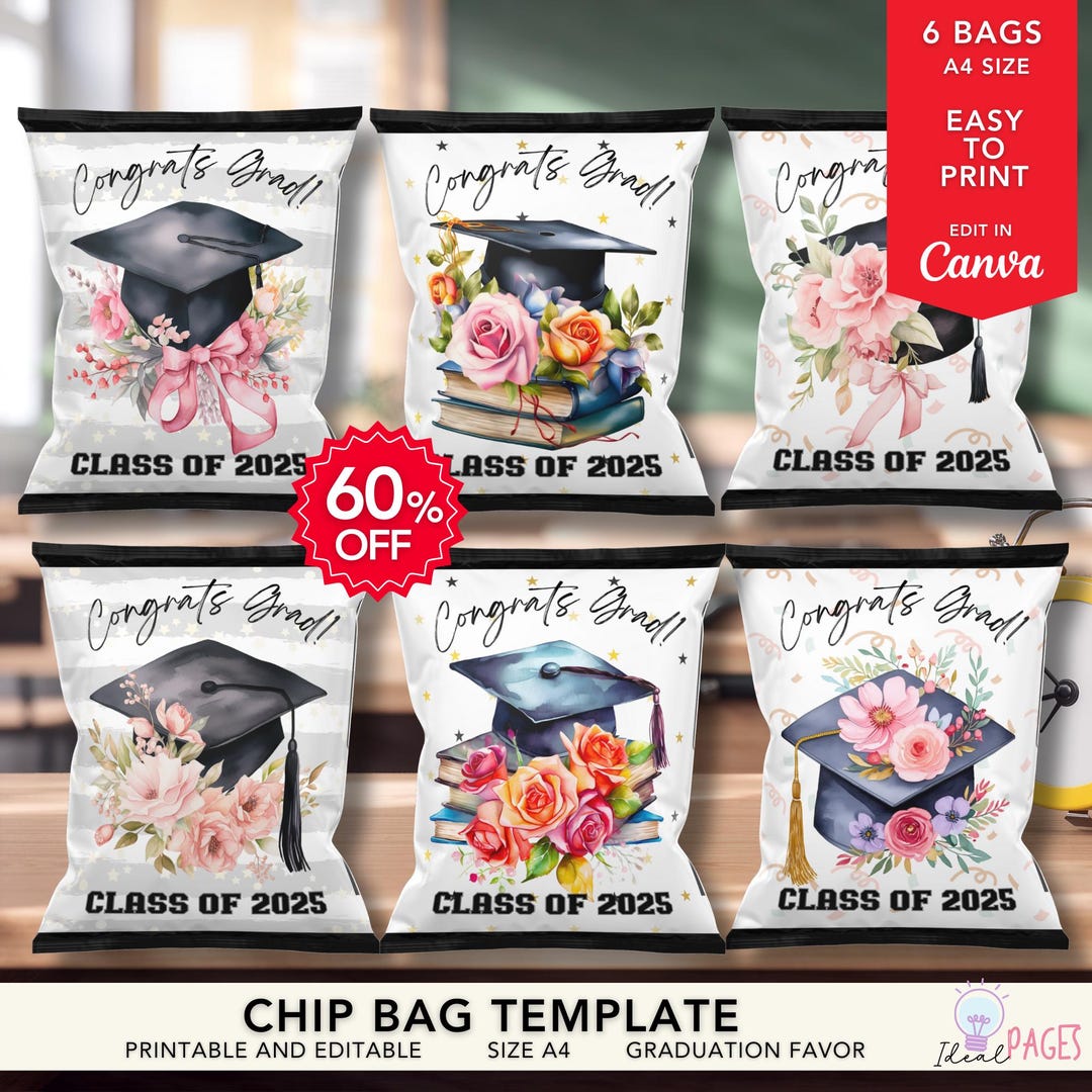 6 Personalized Graduation Chip Bag Template, Class 2025, DIY Party ...