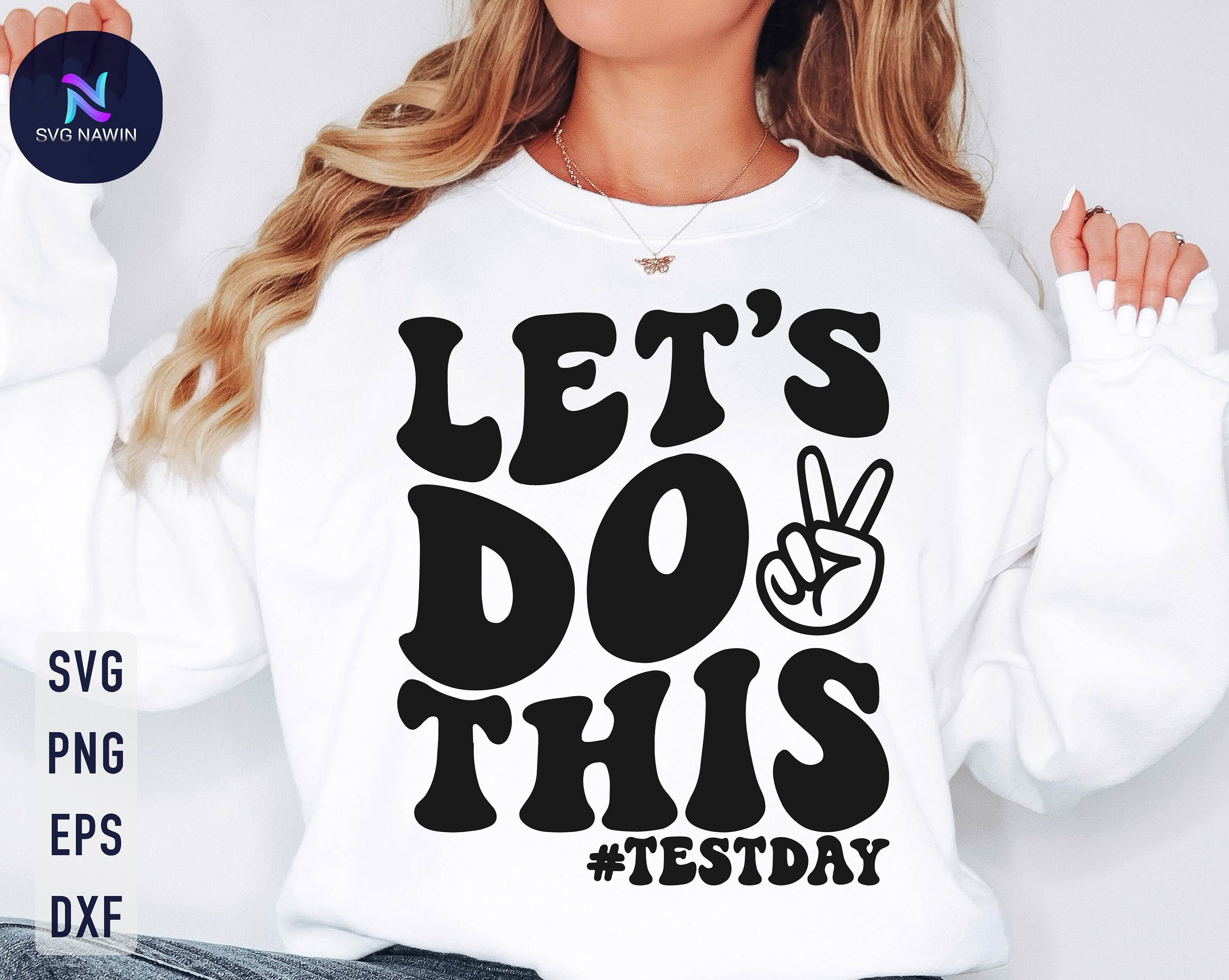 Let's Do This Svg, Test Day Svg, Test Day Png, Testing Svg, Rock the ...
