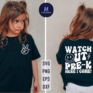 Watch Out Pre-k Here I Come Svg, Prek Svg, Back to School Svg ...