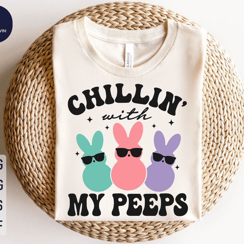 Chillin With My Peeps Svg - Etsy