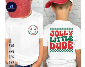 Jolly Little Dude Christmas SVG: Toddler Boy Design (digital Download ...