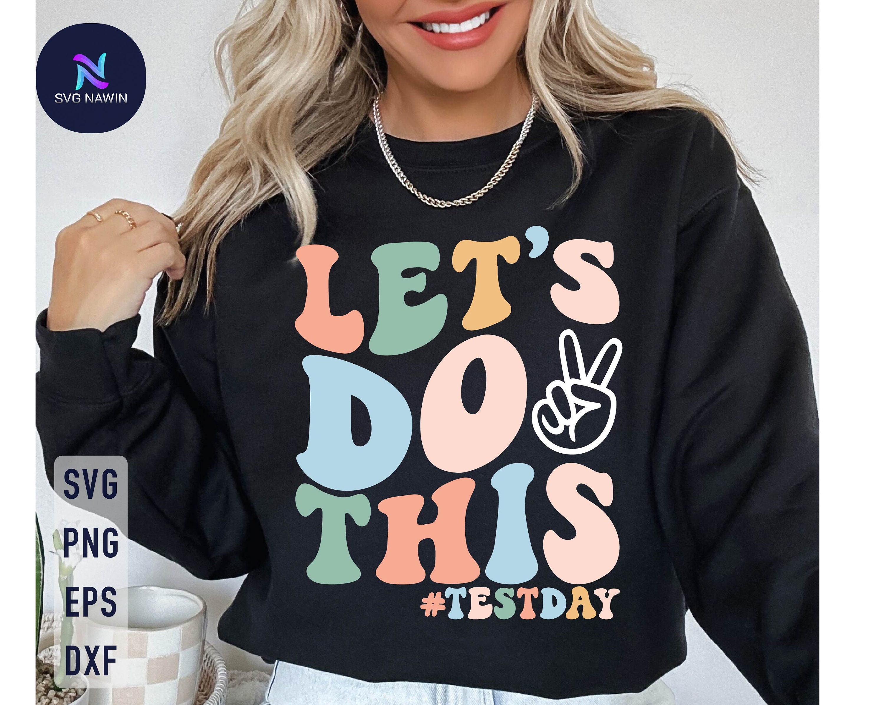 Let's Do This Svg, Test Day Svg, Test Day Png, Testing Svg, Rock the ...
