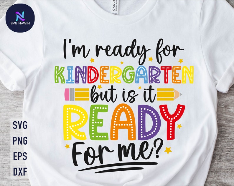 Ready for Kindergarten SVG, First Day of School (digital Download) - Etsy