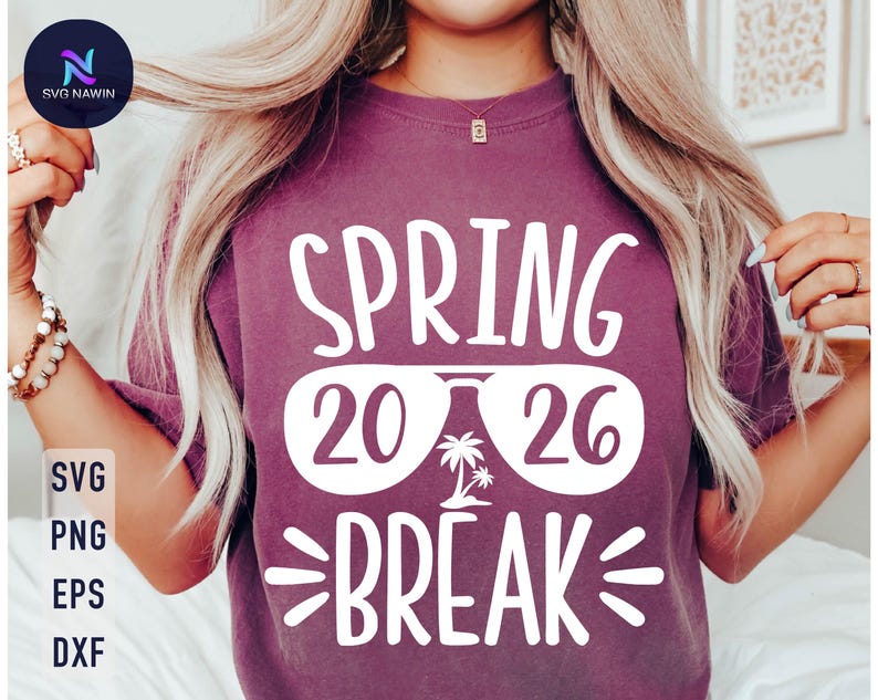 Spring Break 2026 SVG: Beach Vacation Design (digital Download) - Etsy