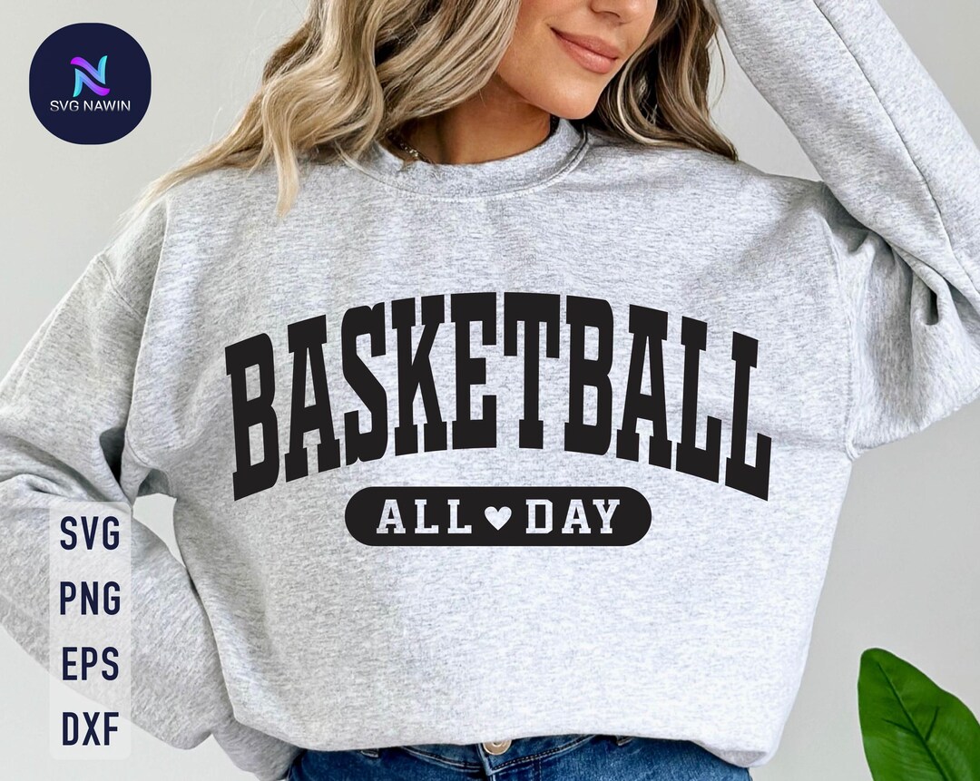 Basketball All Day Svg, Basketball Vibes Svg, Basketball Svg ...