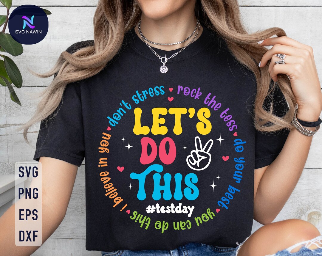 Let's Do This Svg, Test Day Svg, Test Day Png, Testing Svg, Rock the ...
