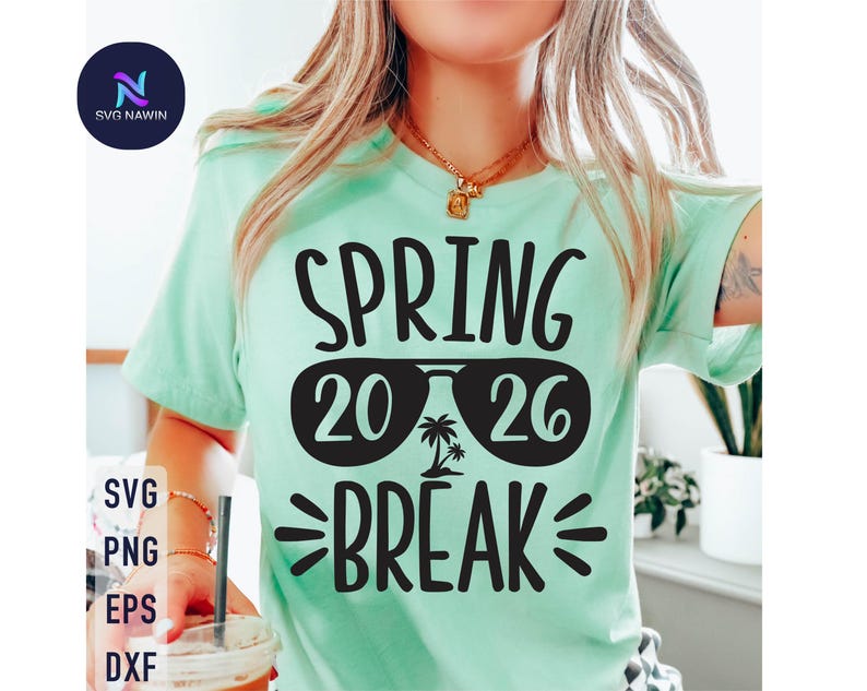 Spring Break 2026 SVG: Beach Vacation Design (digital Download) - Etsy