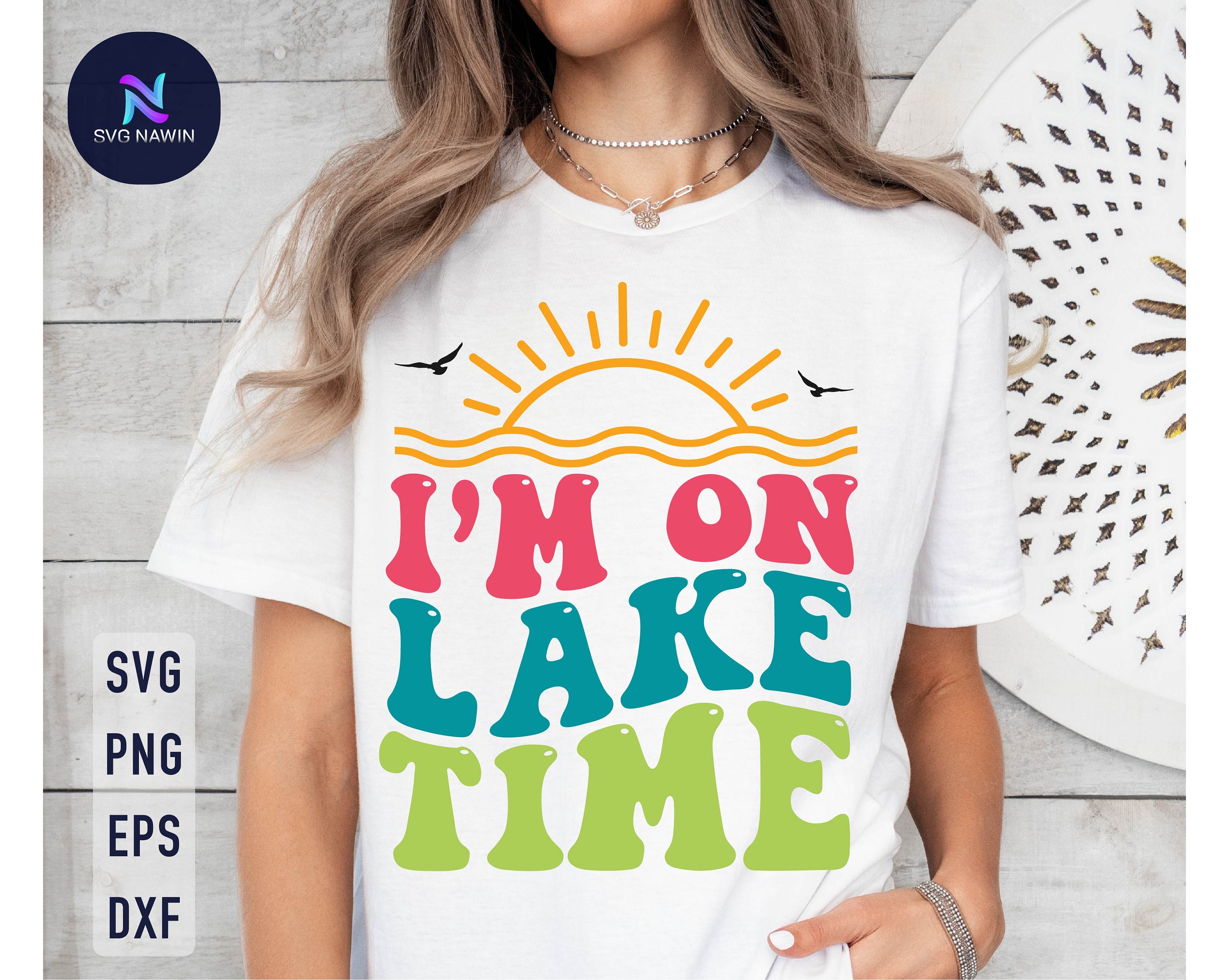 Im on Lake Time Svg, Lake Vibes Svg, Lake Life Svg, Lake Time Svg ...