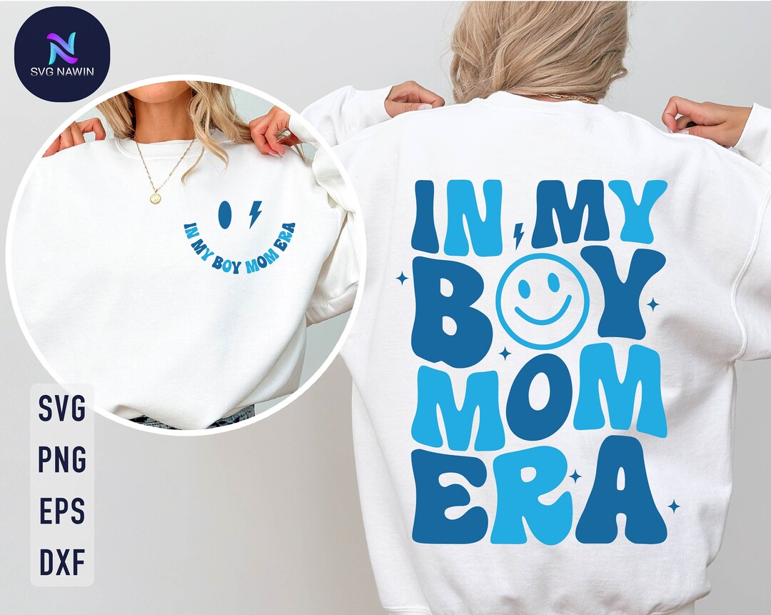 Boy Mom Era Svg: Trendy Mom Shirt Design (digital Download) - Etsy