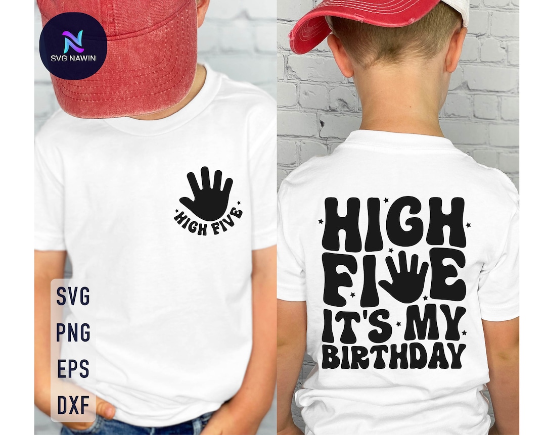 High Five It's My Birthday Svg, 5th Birthday Boy Svg, 5 Years Old Svg ...