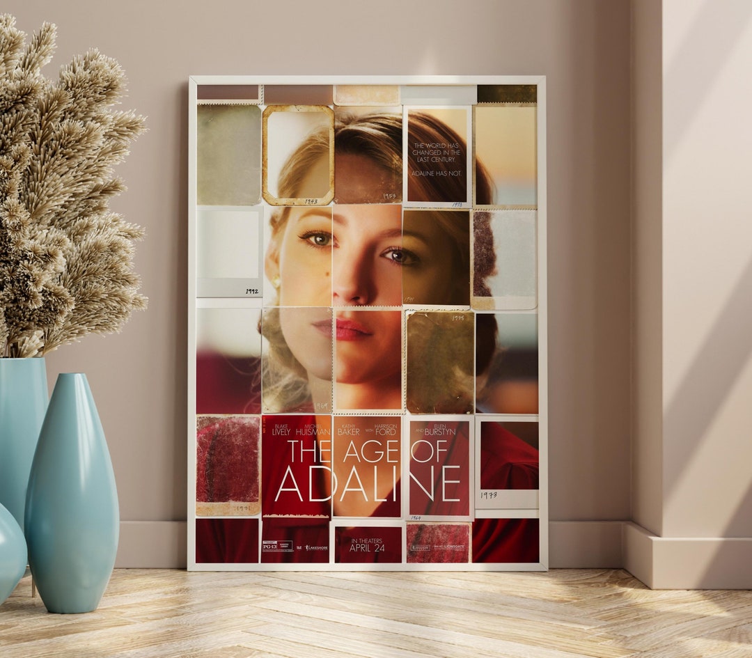 The Age of Adaline 2015 Movie Poster. Lee Toland Krieger, Blake Lively ...