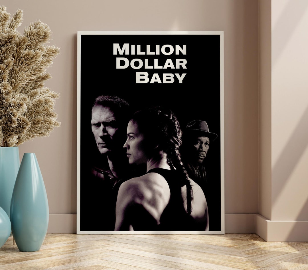 Million Dollar Baby 2004 Movie Poster. Clint Eastwood, Hilary Swank ...