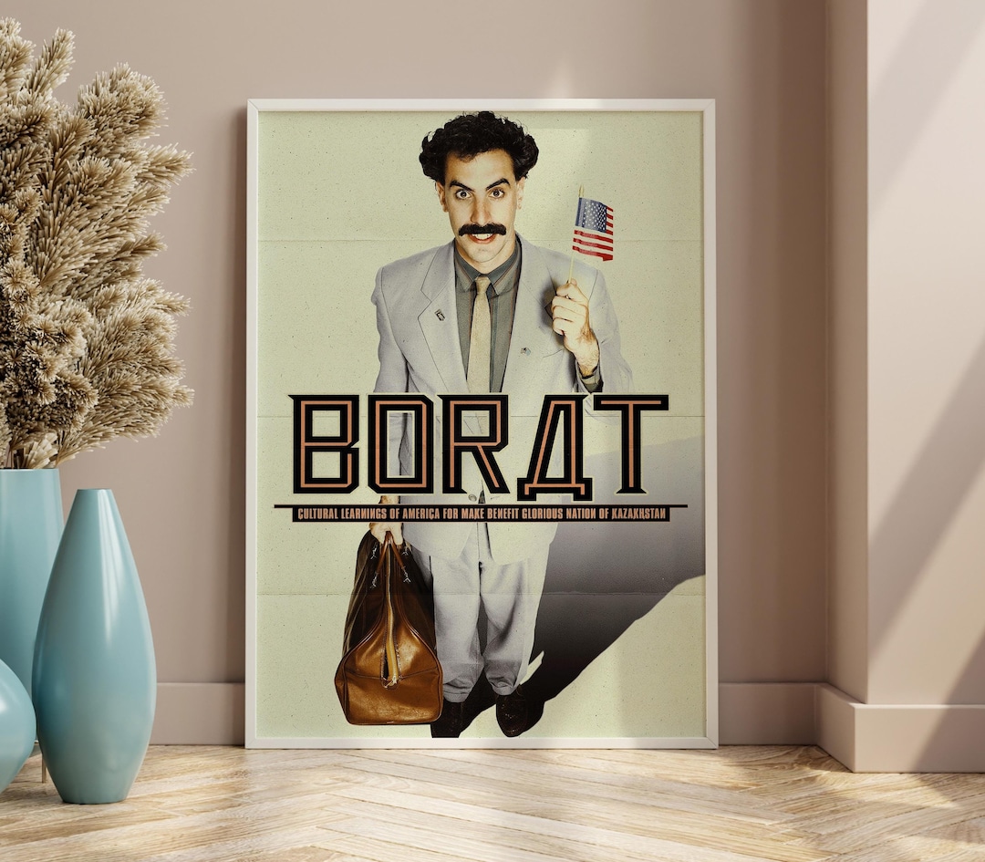 Borat: Cultural Learnings of America for Make Benefit Glorious Nation of Kazakhstan - 2006 Movie ...