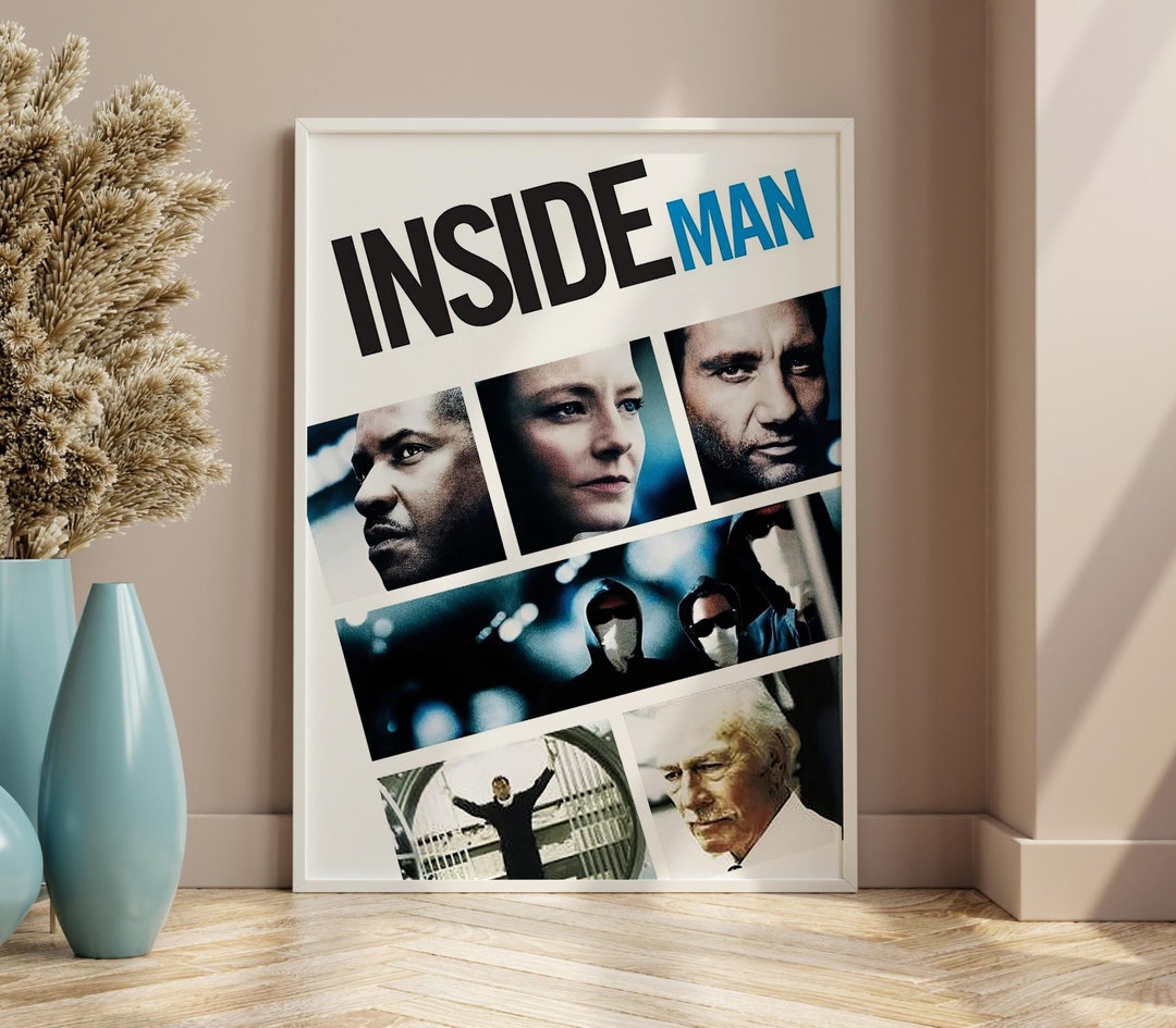 Inside Man 2006 Movie Poster. Spike Lee, Denzel Washington, Clive Owen ...