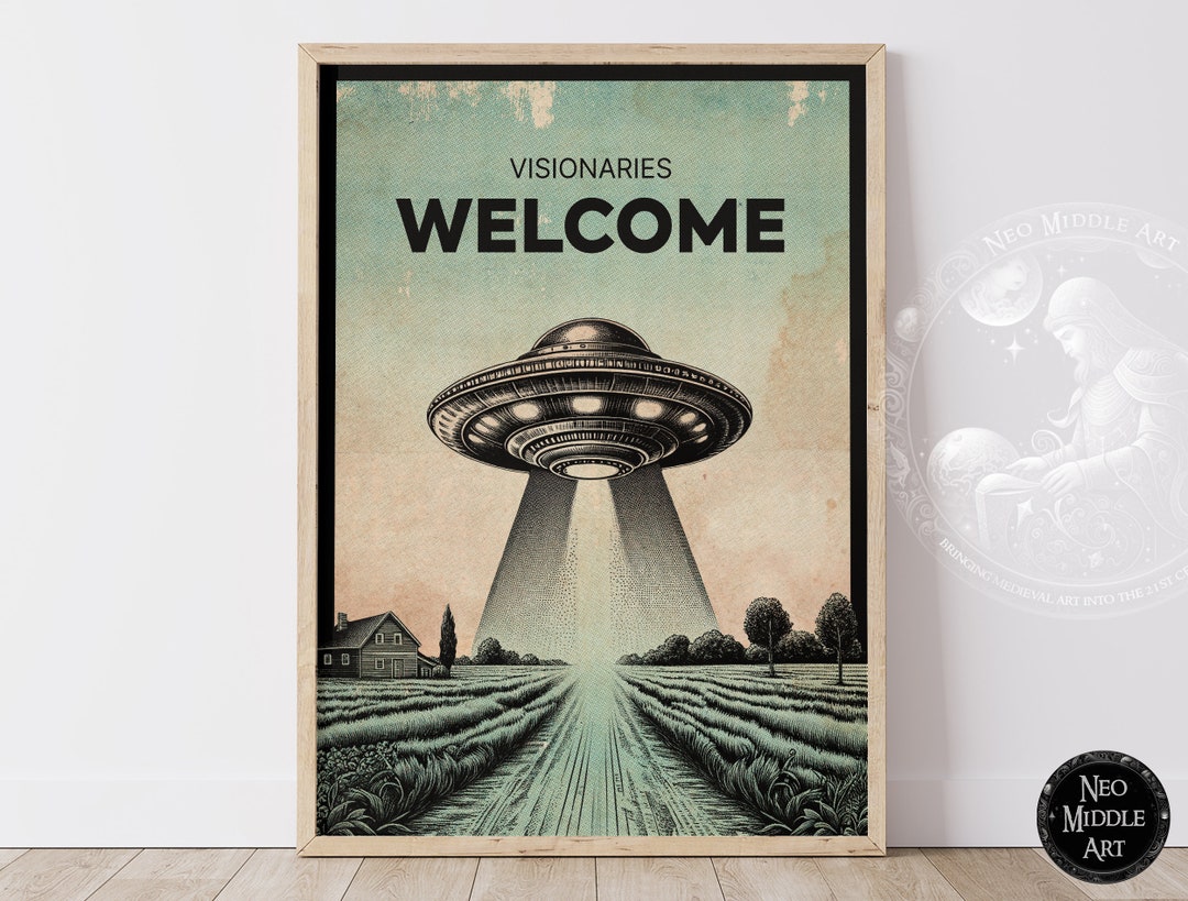 Vintage Ufo Alien Art Visionaries Welcome Poster Retro UFO Poster ...