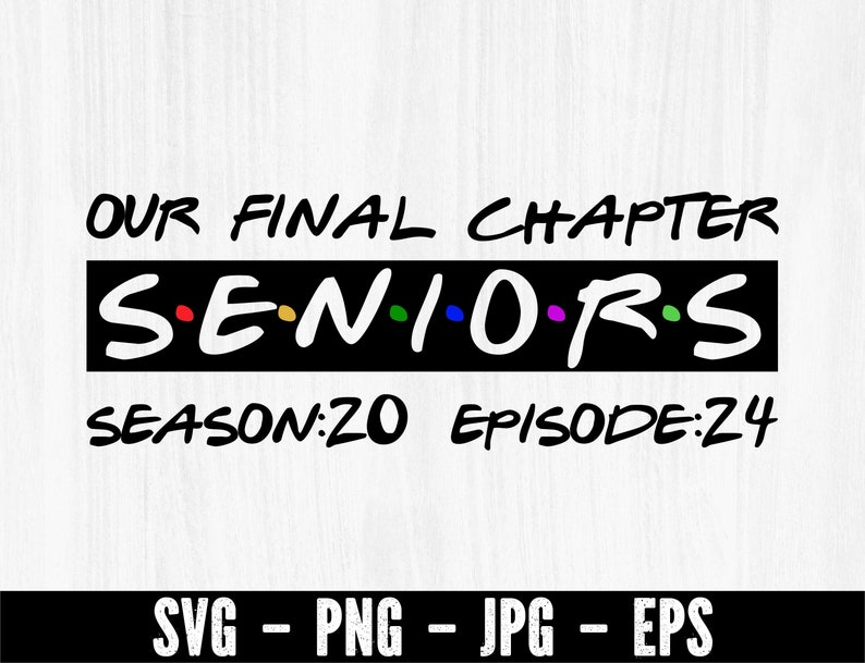Our Final Chapter Seniors 2024 SVG, Senior 2024 Shirt Svg, Class of ...