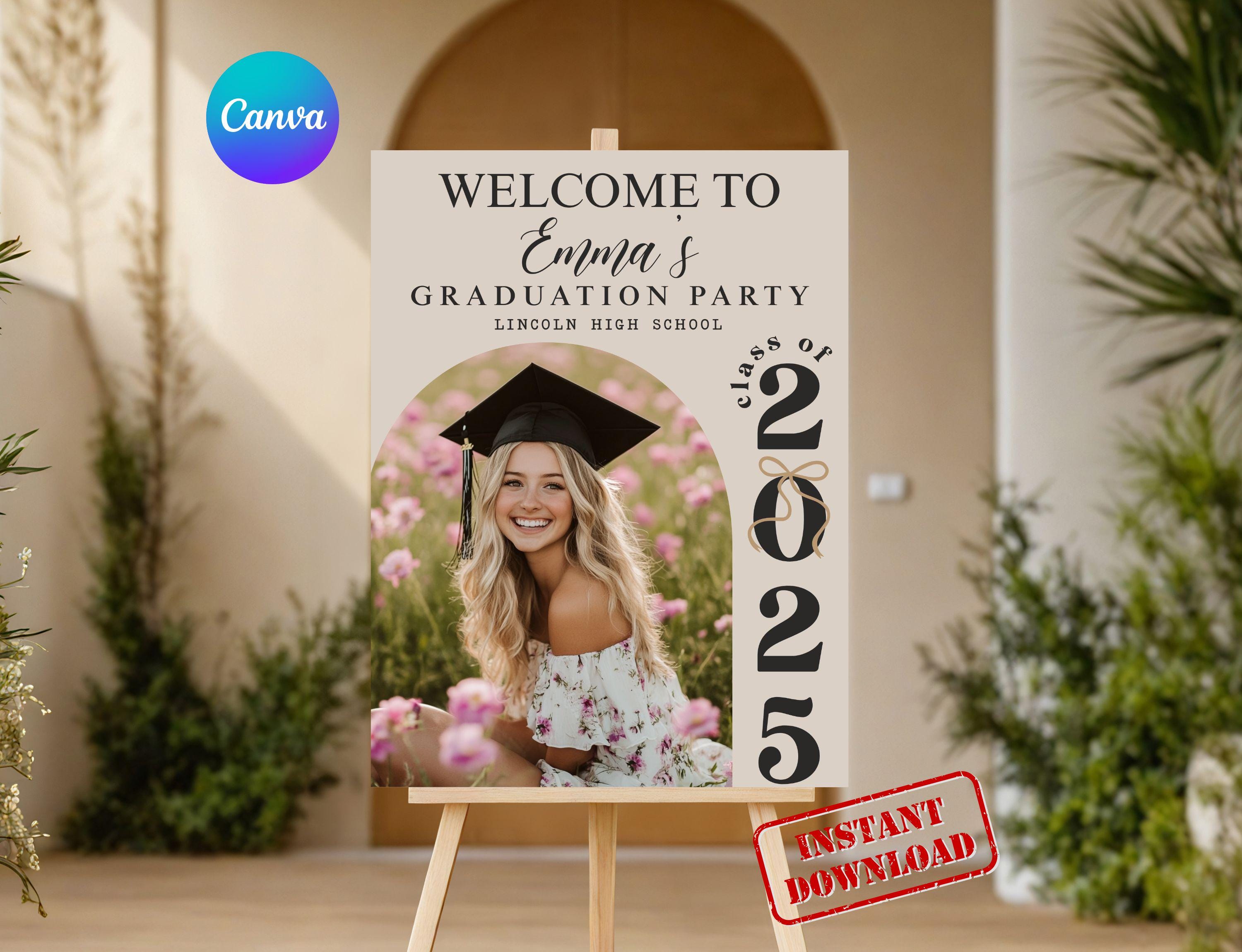 Class of 2025 Graduation Party Welcome Sign Canva Template, Photo ...