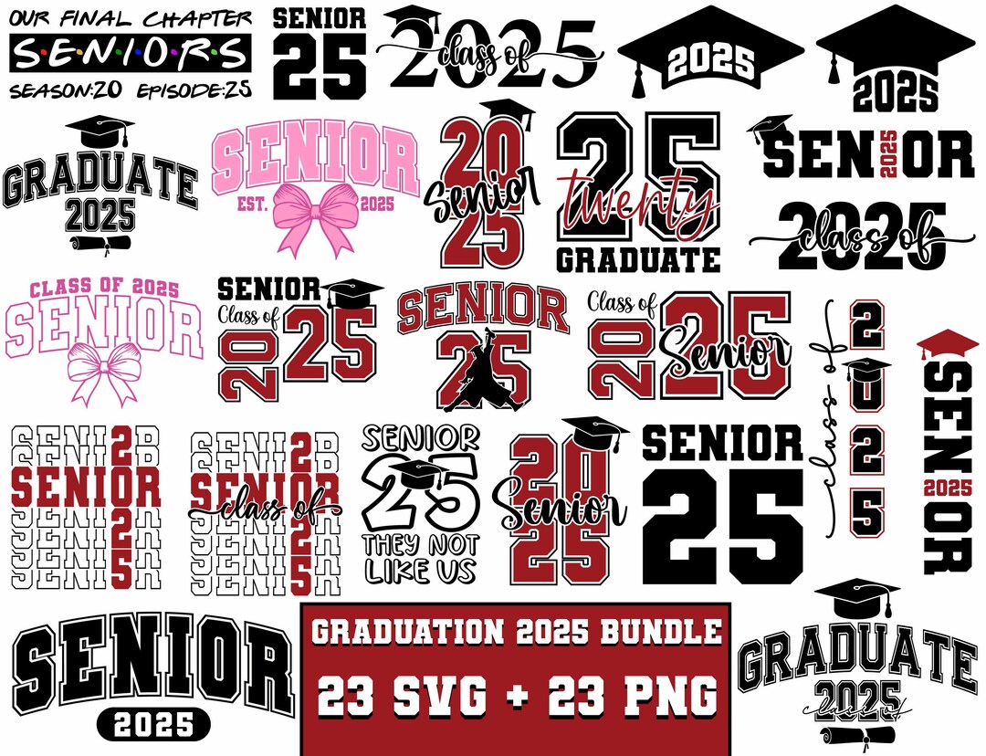 Graduation 2025 SVG Bundle, Graduation Svg, Senior 2025 SVG, Class of ...