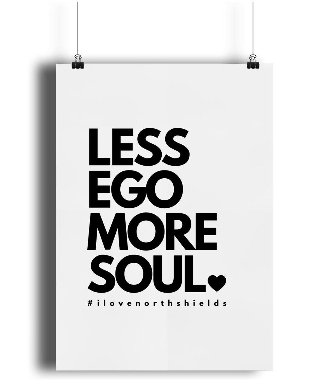 Less Ego More Soul Poster A3 Fine Art Print Portrait Wall Art - Etsy