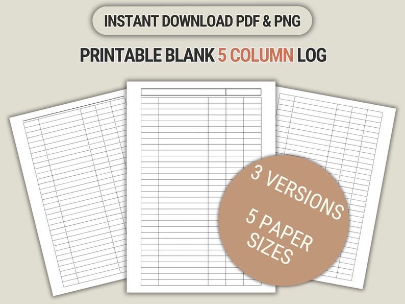 Printable 5 Column Log Template: Customizable Tracker (PDF & PNG) - Etsy