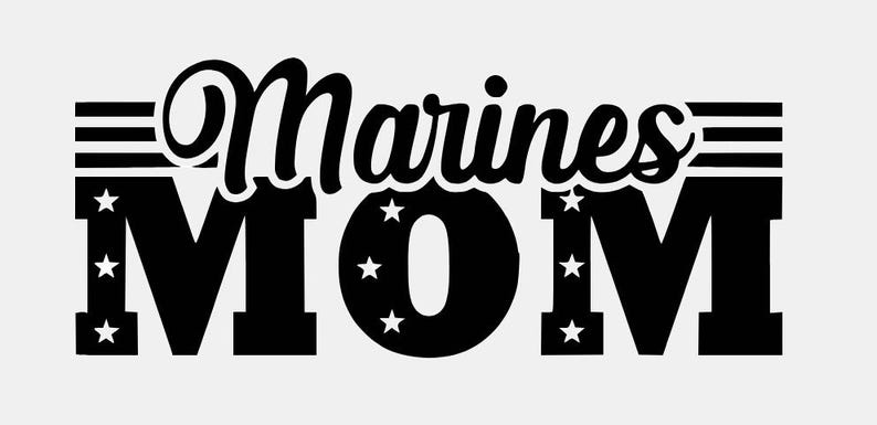 Marines Mom SVG, Semper Fi SVG, US Marine, File for Cricut Cutting ...