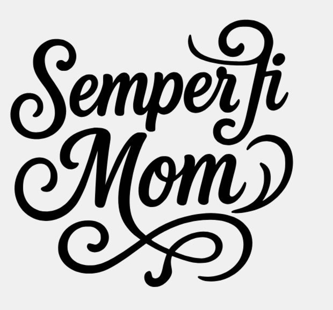 Semper Fi Mom SVG/ PNG: Cricut & Silhouette Cutting File (digital ...