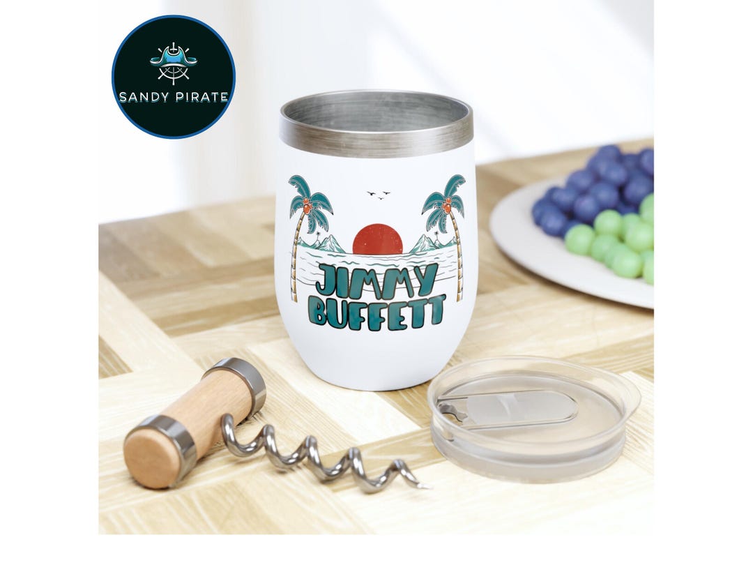 Jimmy Buffett Wine Tumbler Margaritaville Merch Parrot Head Alcohol ...