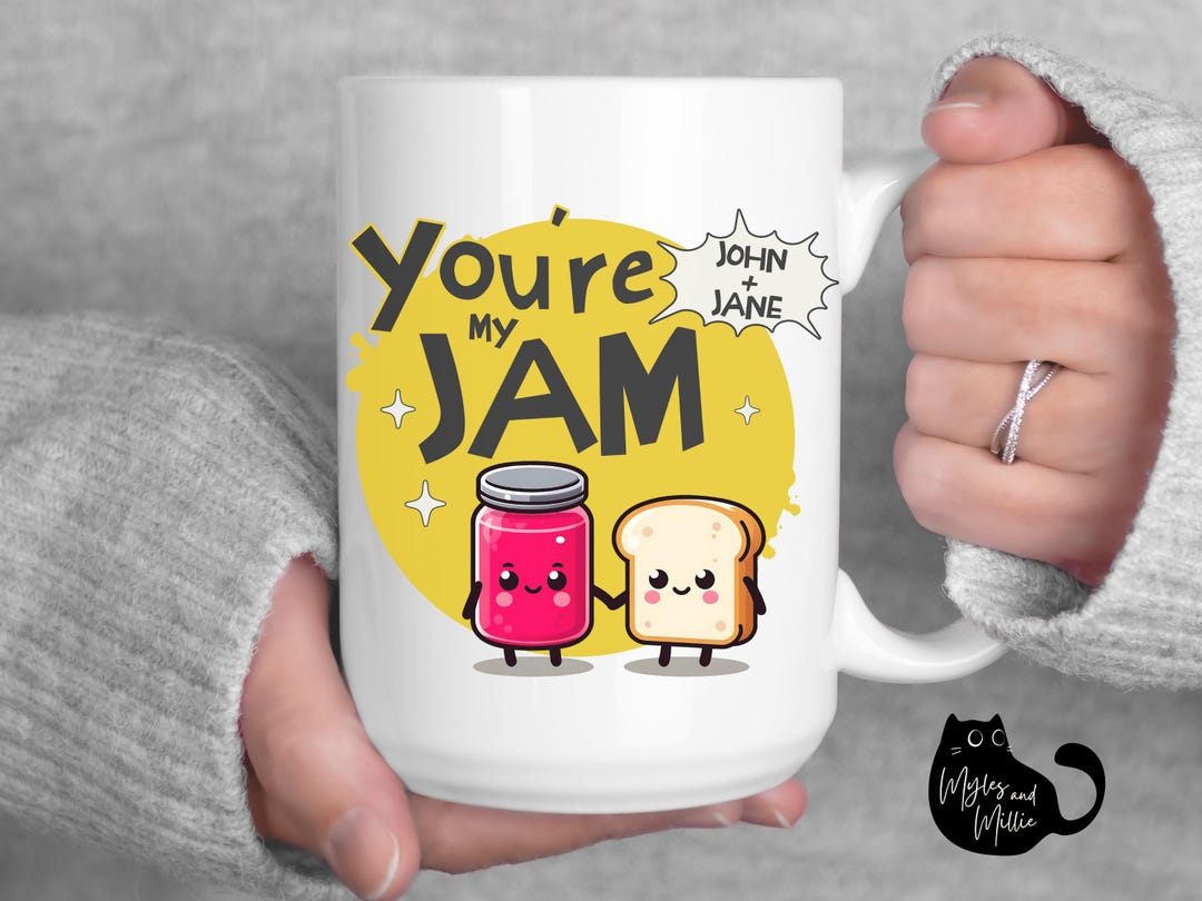 Personalized You're My Jam Coffee Mug, Anniversary Gift for Sweetheart ...