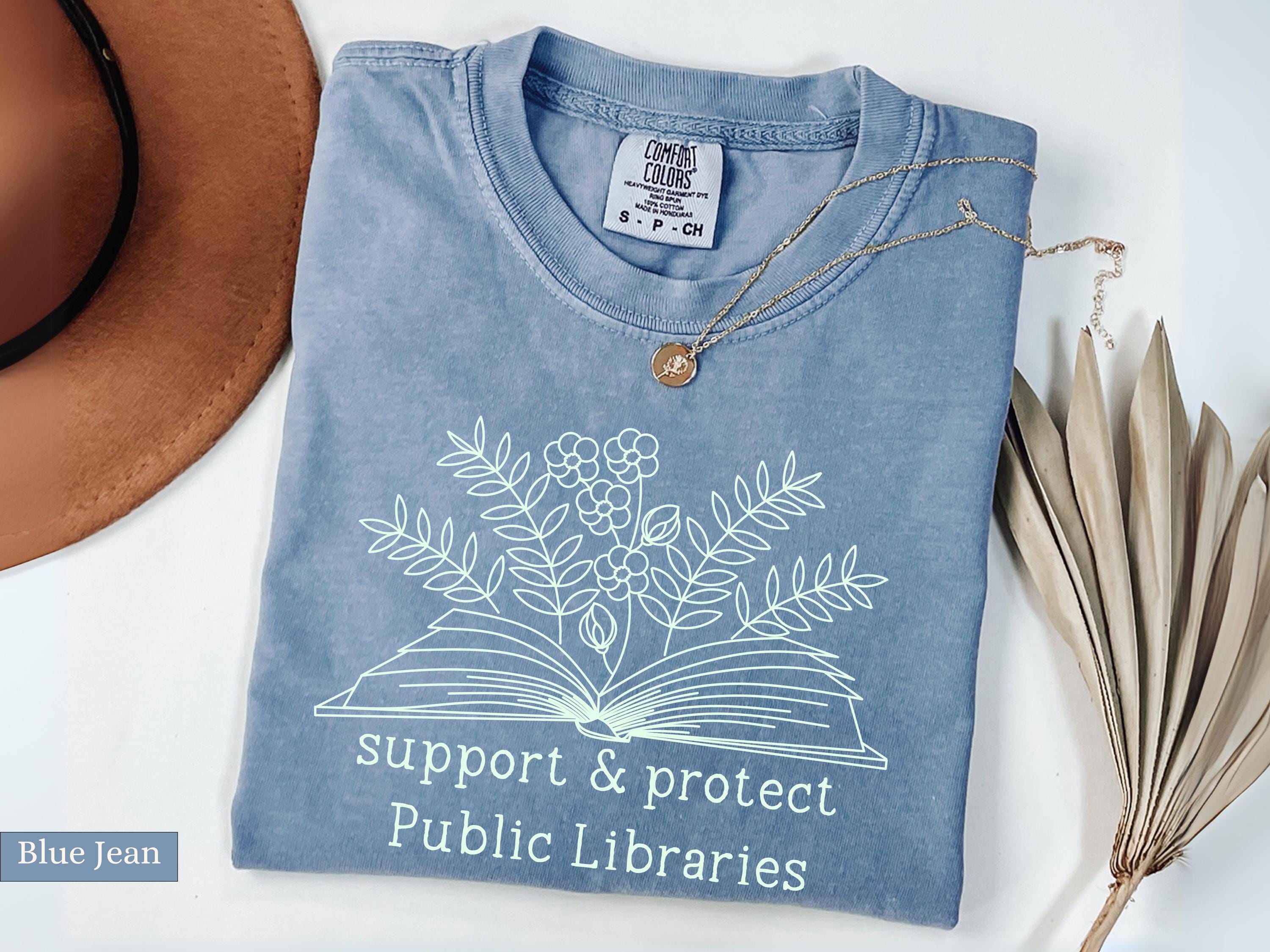 Support and Protect Public Libraries Shirt, Library Gift Ideas, Protect ...